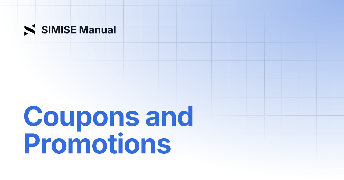 Coupons and Promotions | SIMISE Manual